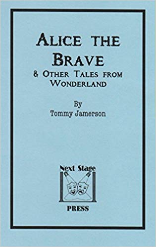 Alice the Brave - Next Stage Press LLC.