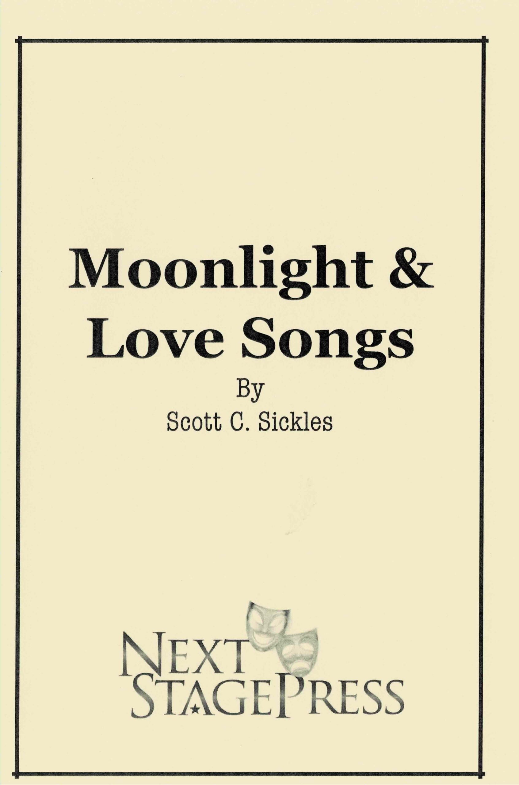 Moonlight & Love Songs - Next Stage Press LLC.